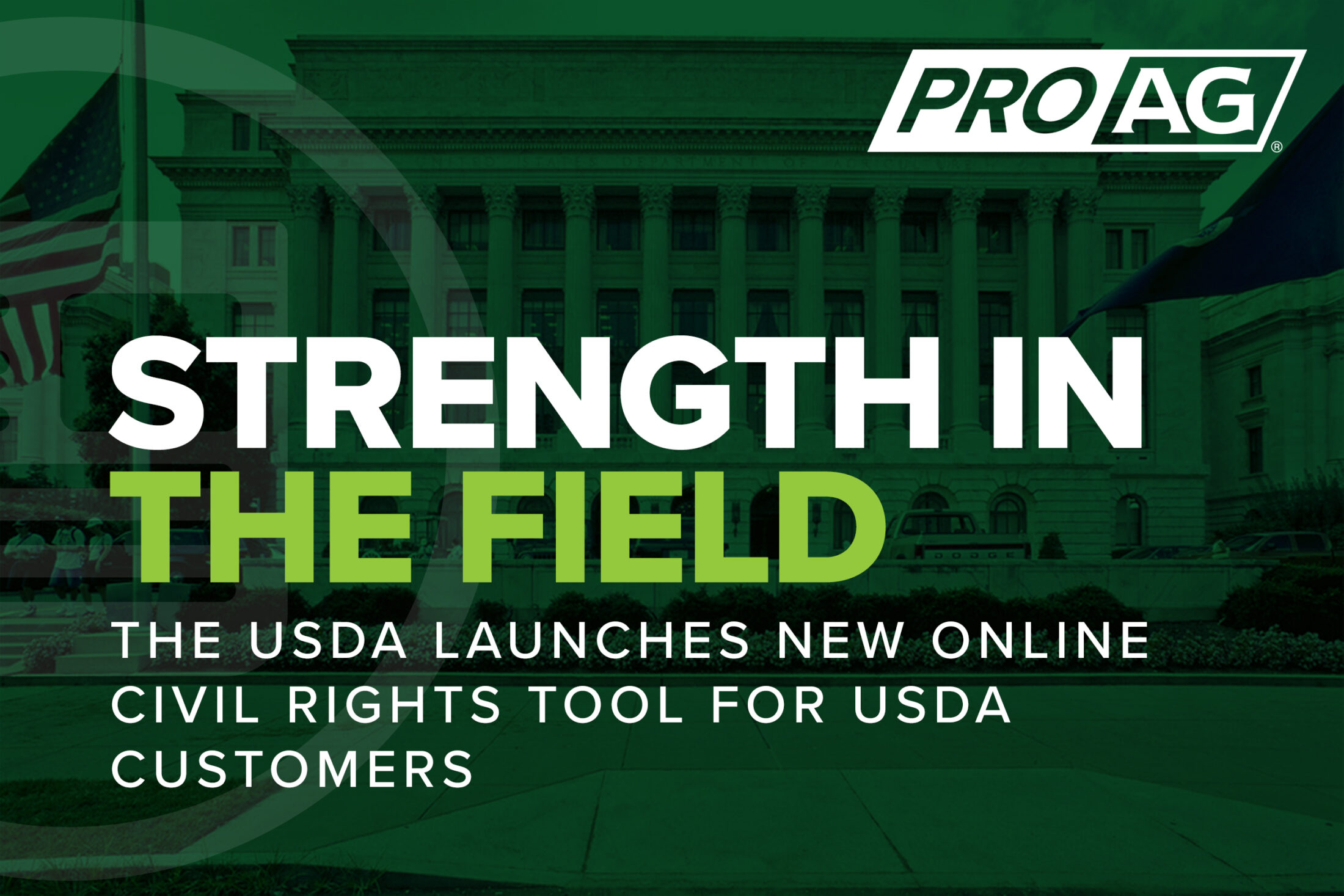 The USDA Launches New Online Civil Rights Tool For USDA Customers - ProAg